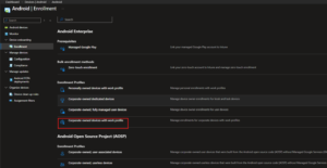 Android Enterprise COPE with Intune: A Practical Step-by-Step ...